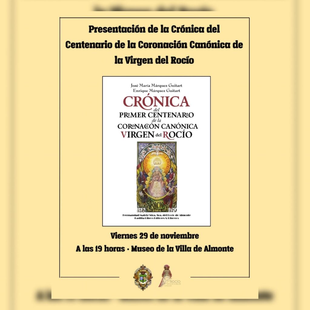 Presentación de la Crónica del Centenario de la Coronación de la Virgen ...